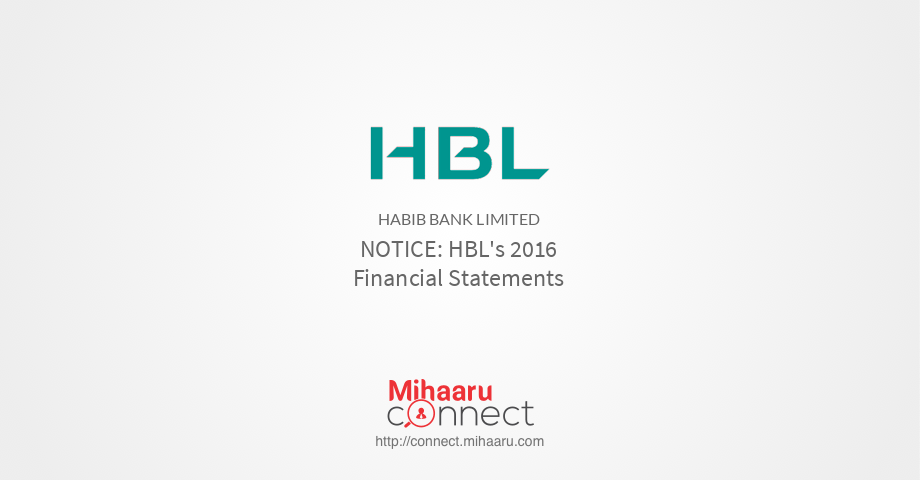 HBL's 2016 Financial Statements - Habib Bank Limited | Mihaaru Connect