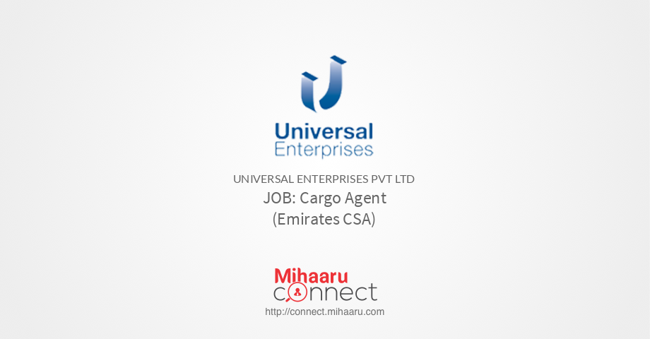 Cargo Agent (Emirates CSA) - Universal Enterprises Pvt Ltd | Mihaaru ...