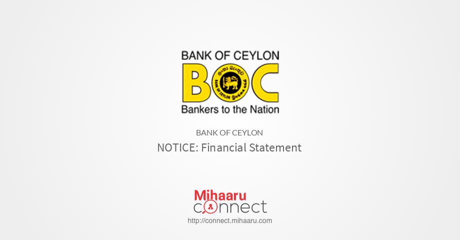 Financial Statement - Bank of Ceylon | Mihaaru Connect