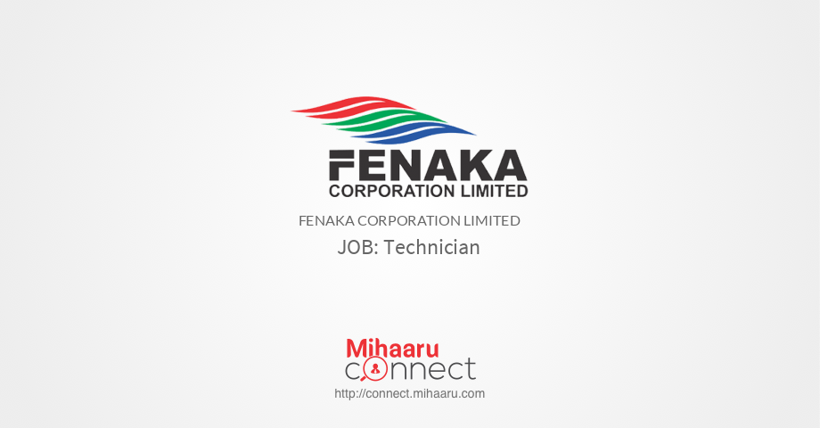 Technician - Fenaka Corporation Limited | Mihaaru Connect
