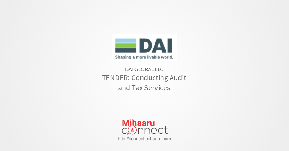 Conducting Audit and Tax Services - DAI GLOBAL LLC | Mihaaru Connect