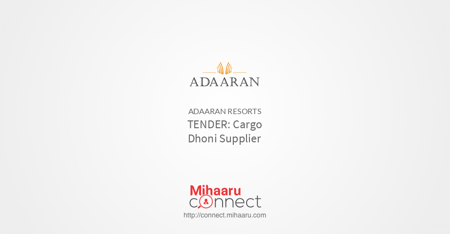 Cargo Dhoni Supplier - Adaaran Resorts | Mihaaru Connect